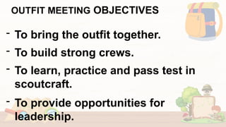 BSP-Scout-Ideals-Crew-and-Outfit-Meeting.pptx