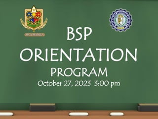 BSP Orientation for Senior Boyscouts od MCA Manila | PPTX