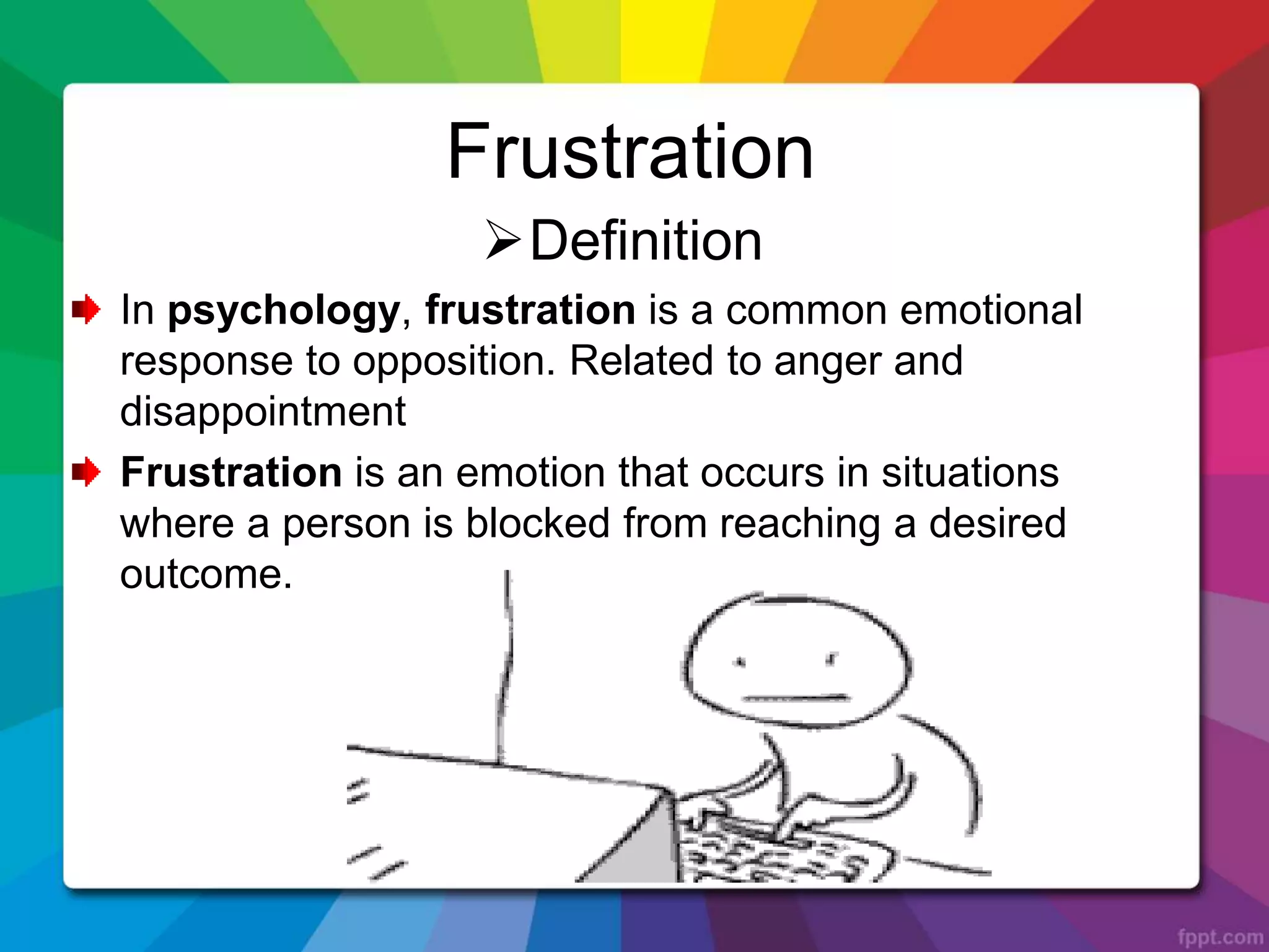 conflict and frustration + adjustment and maladjustment | PPT
