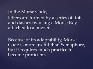 BSP SIGNALLING, COMMANDS, MORSE CODE.pptx