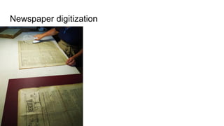 The many uses of digitized newspapers | PPT