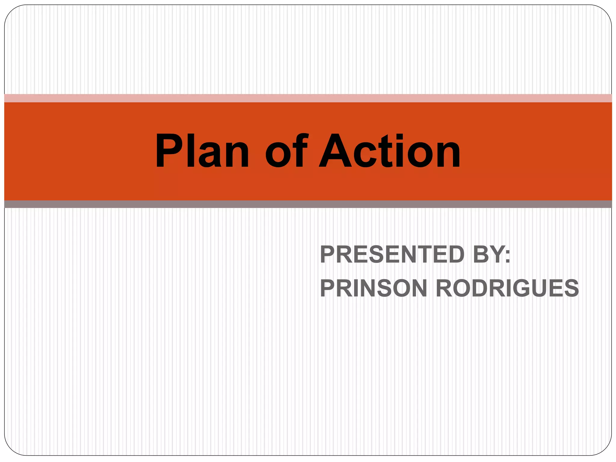 Plan of Action | PPTX