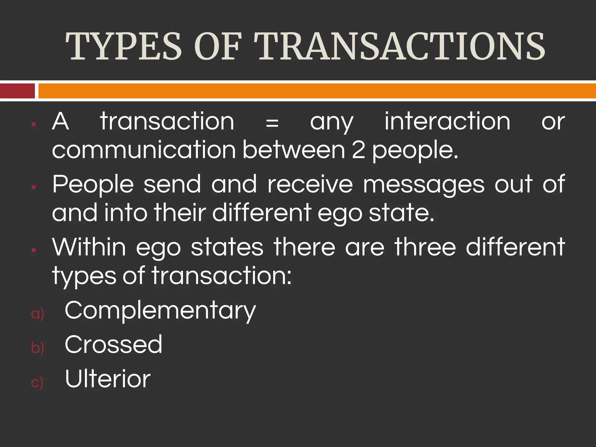 Interpersonal Styles (Transactional Analysis, Life Position, Script ...