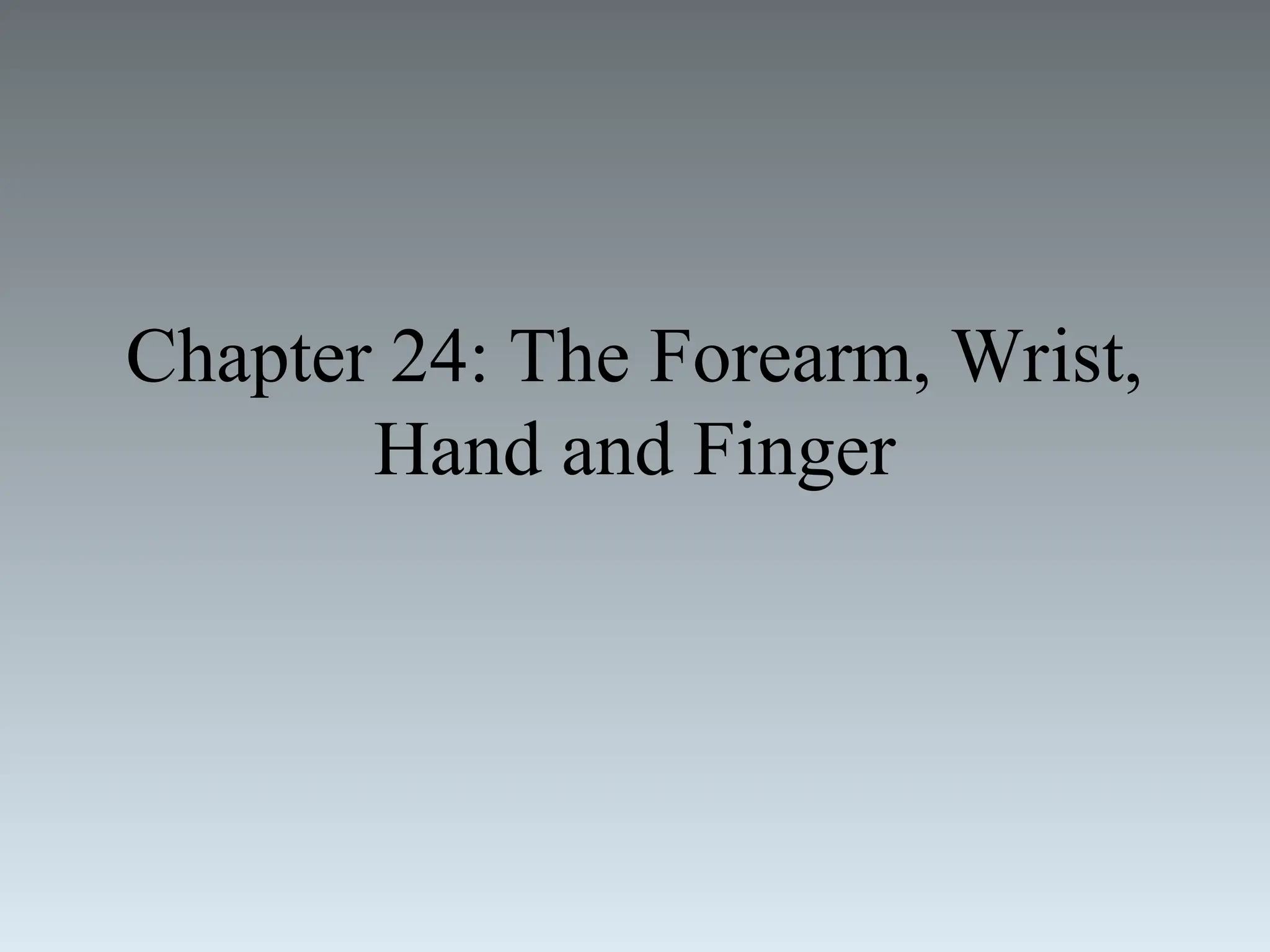 BSSH Overseas_ Anatomy of hand_ wrist and forearm.PPT