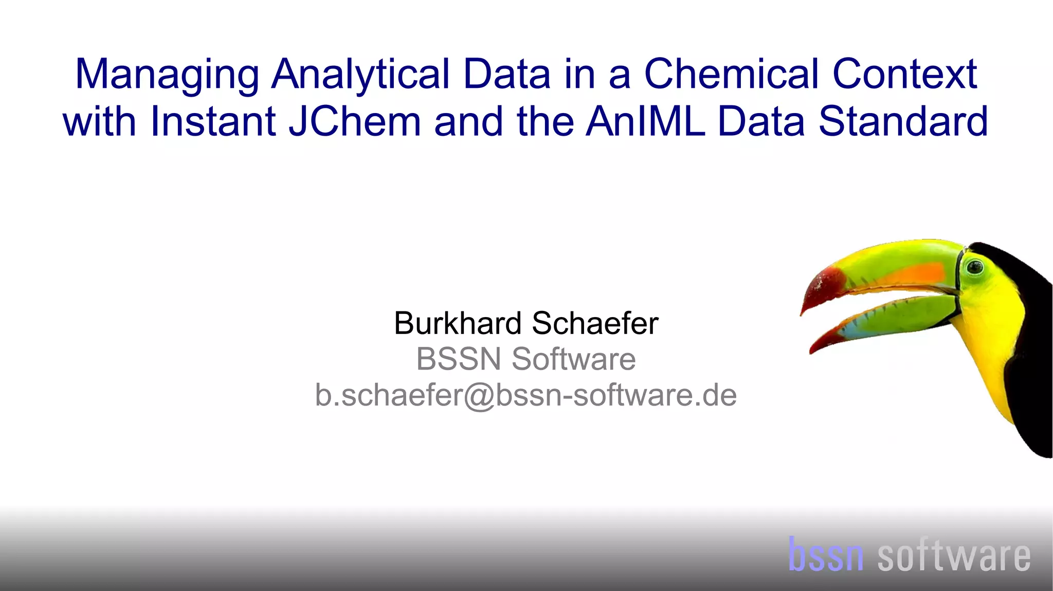 EUGM15 - Burkhard Schaefer (BSSN Software): Managing analytical data in ...