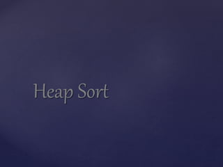 Quick and Heap Sort with examples | PPTX | Programming Languages | Computing