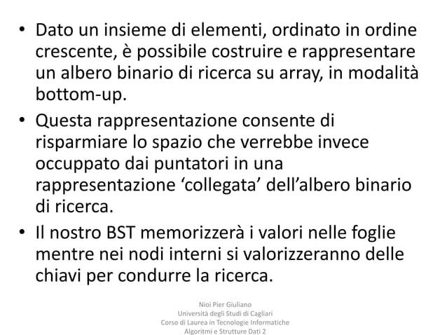 Albero Binario Di Ricerca Bilanciato Implementato Su Array Balanced Bst On Array Ppt