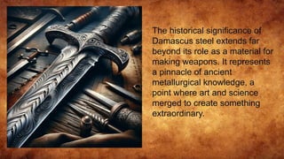 BST Presentation hirstory of damascus sword and indian naval force | PPTX