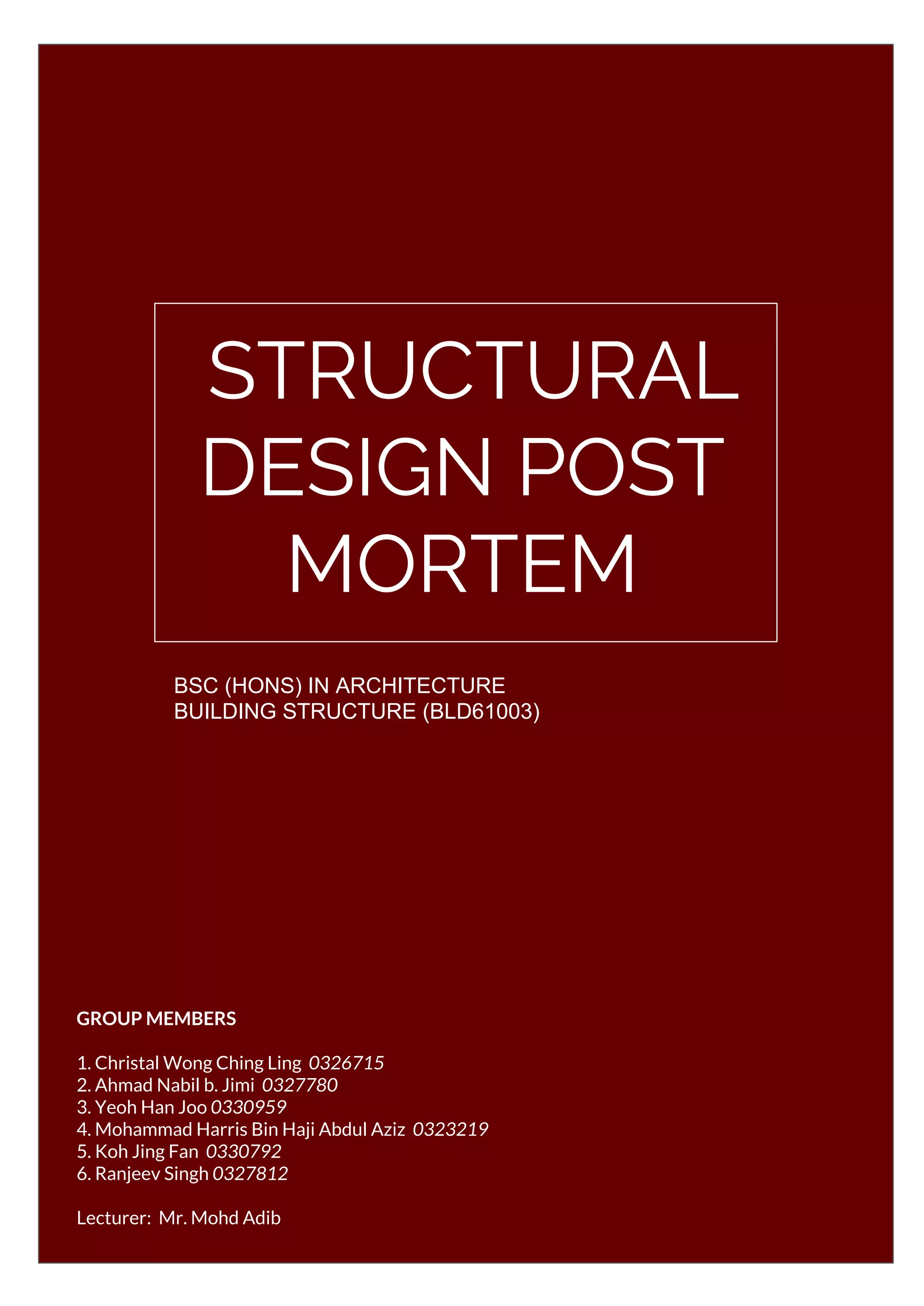 Structural Design Post Mortem | PDF
