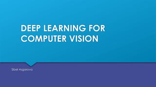 Deep Learning for Computer Vision: From Fundamentals to Medical Imaging ...