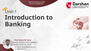 Banking System Unit 1 - Introduction to Banking System | PPTX