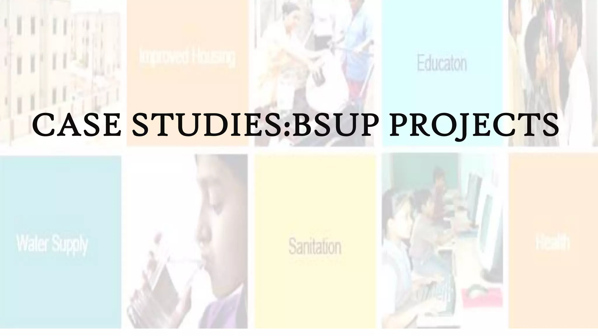 Basic services to urban poor (Bsup) | PDF