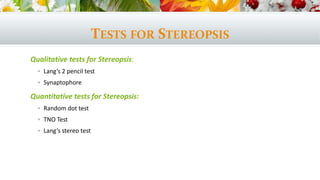Binocular Single Vision Tests | PPTX