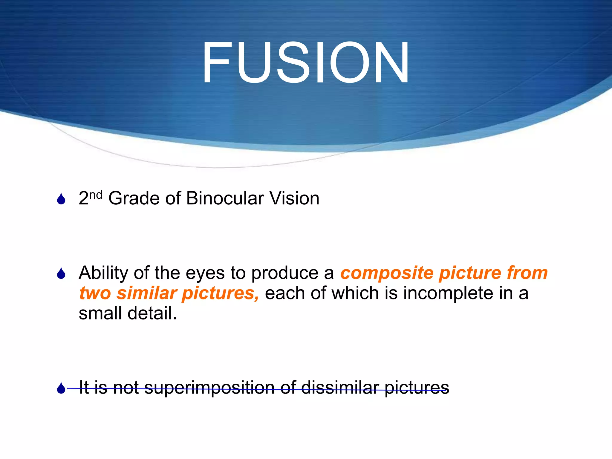 binocular single vision | PPTX