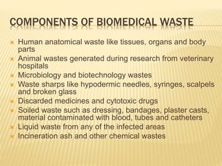 BIO MEDICAL SOLID WASTE | PPT