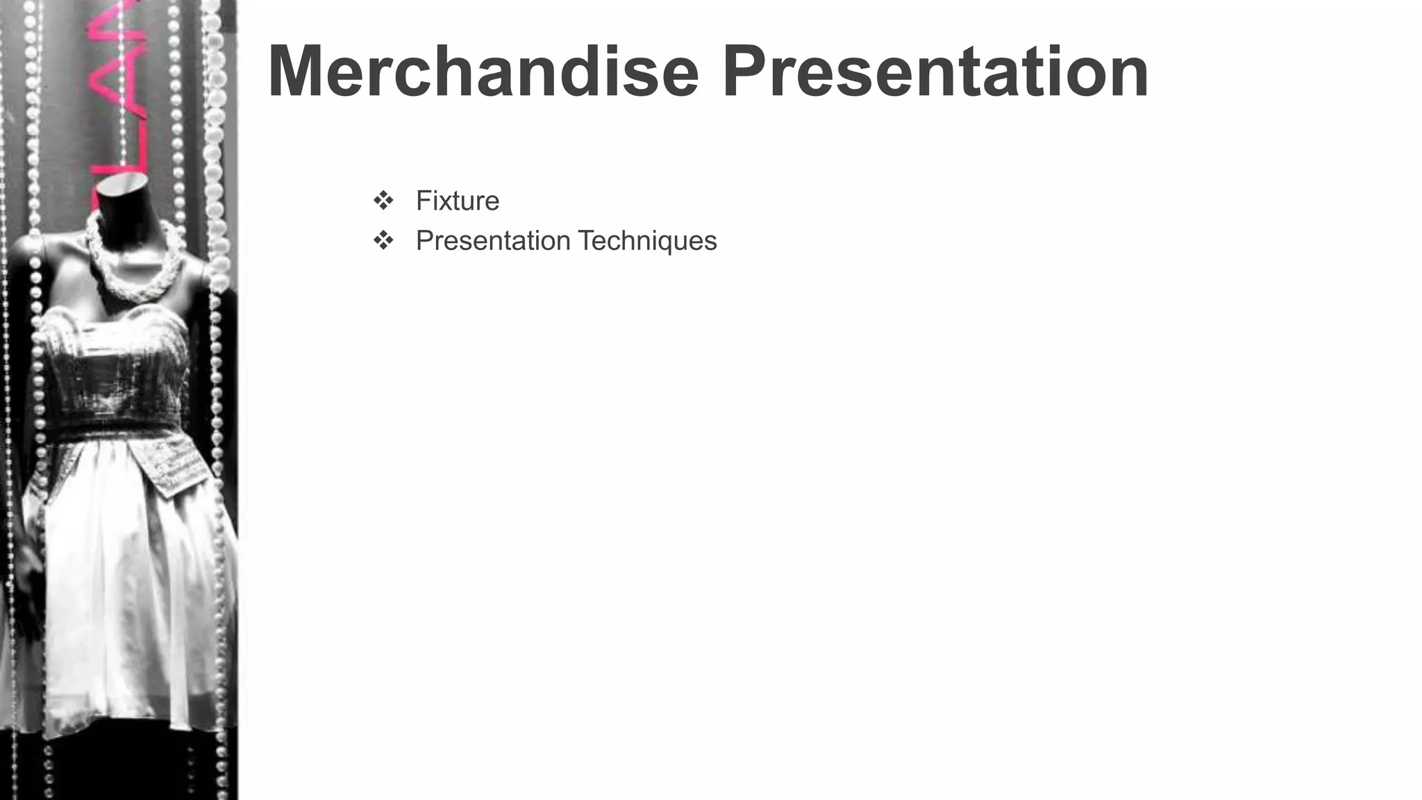 Visual Merchandising | PPTX