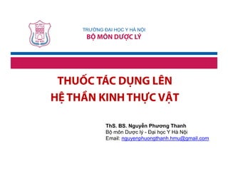 Bs y3 thuốc tác dụng lên hệ tktv | PDF