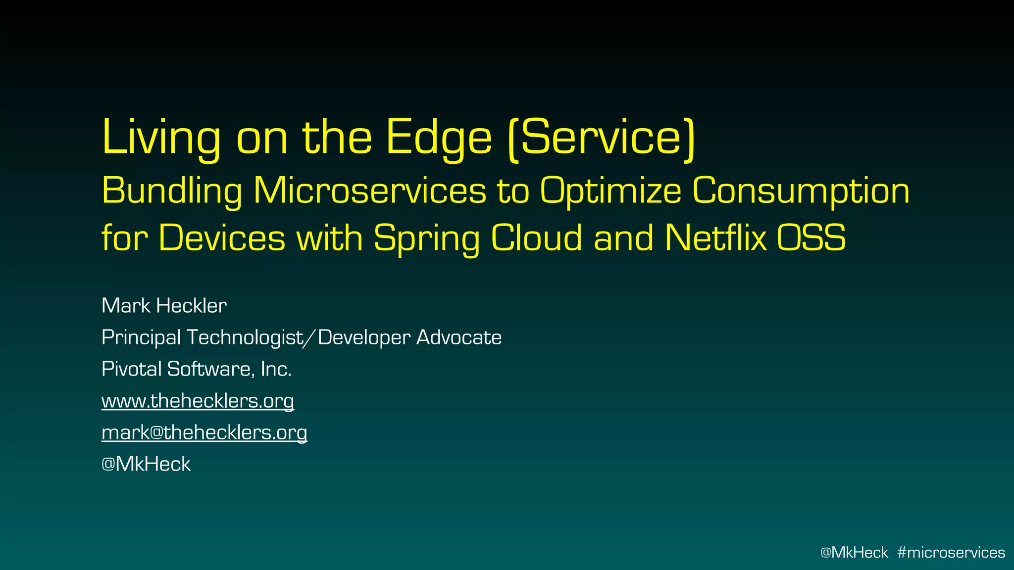 Living on the Edge (Service): Bundling Microservices to Optimize Consumption for Devices with ...