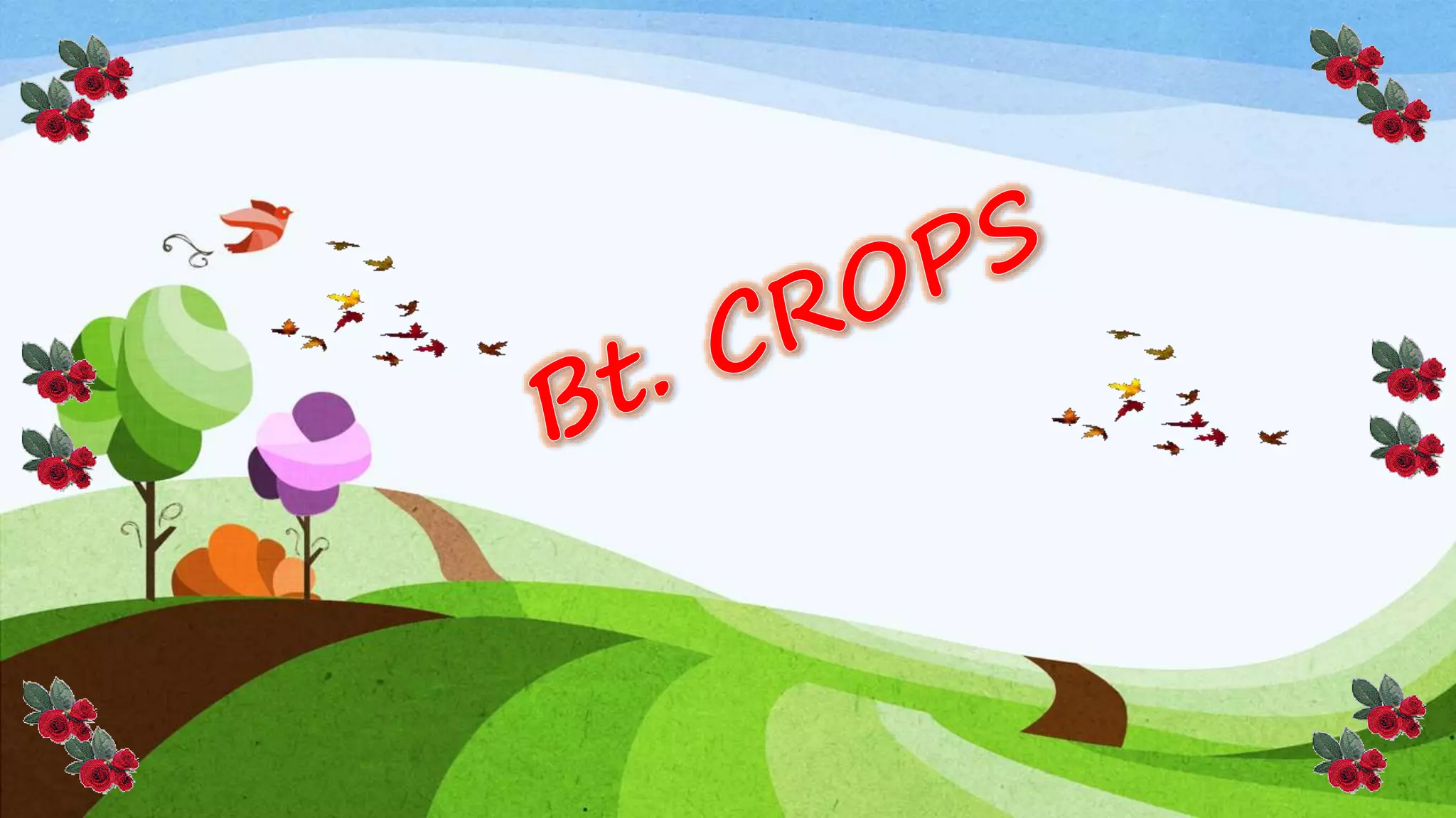 Bt. crops ppt | PPTX