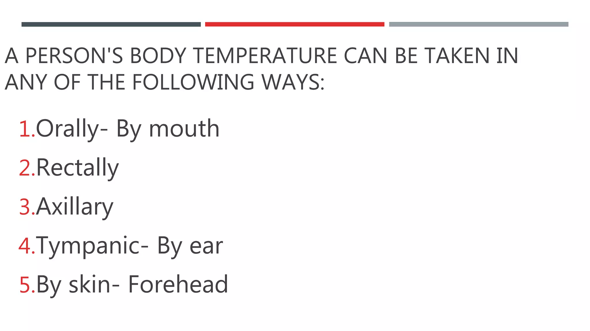 VS- TEMPERATURE (NORMAL,FORMULA, TYPES OF THERMOMETER, THERMORECEPTORS ...