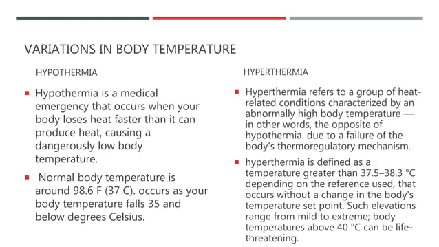 VS- TEMPERATURE (NORMAL,FORMULA, TYPES OF THERMOMETER, THERMORECEPTORS ...