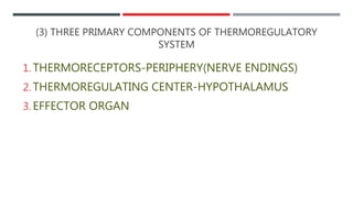 VS- TEMPERATURE (NORMAL,FORMULA, TYPES OF THERMOMETER, THERMORECEPTORS ...