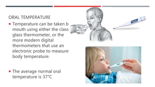 VS- TEMPERATURE (NORMAL,FORMULA, TYPES OF THERMOMETER, THERMORECEPTORS ...