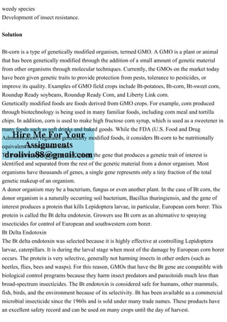 Bt-corn is a type of genetically modified organism, termed GMO. A GM.pdf