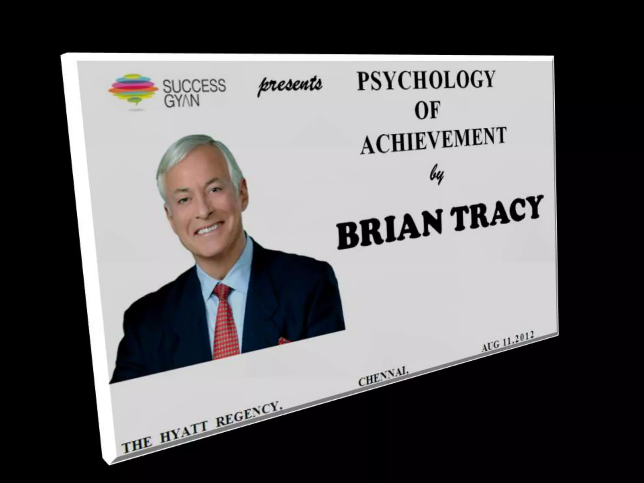 Brian Tracy - Psychology of Achievement | PPT