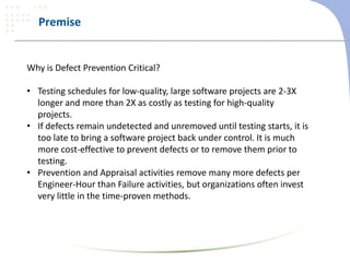 Develop a Defect Prevention Strategy—or Else! | PPT
