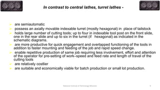 lathe machining ...center and turrent lathe | PPTX