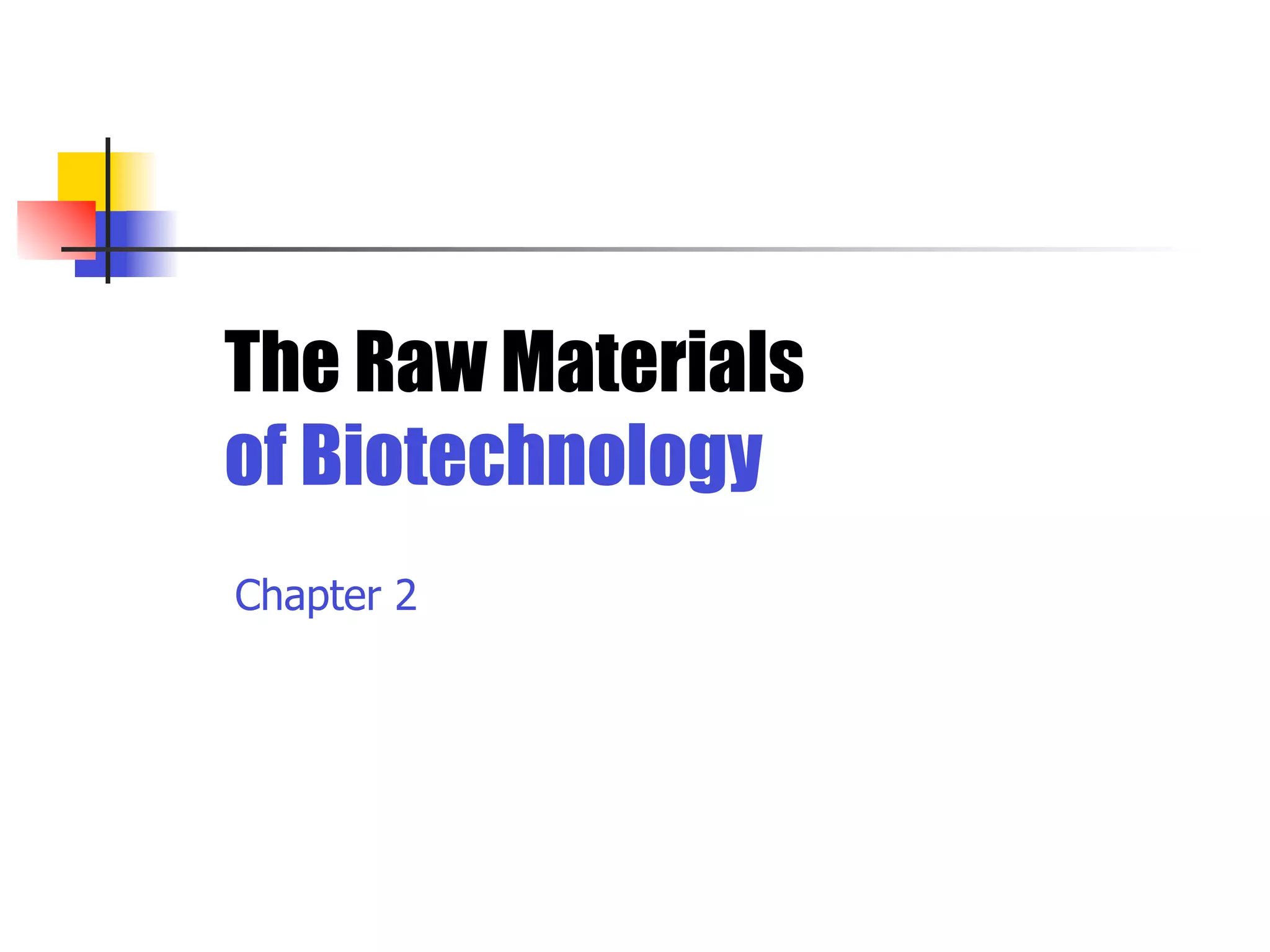 Biotechnology Chapter Two Lecture- Cells and Macromolecules | PPT