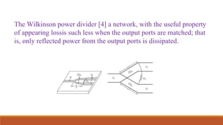 BT21ECE101A Wilkinson power divider,.pptx