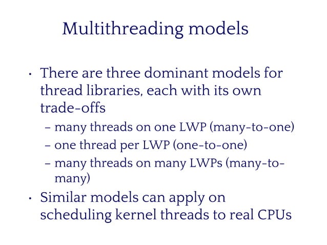 Multithreading models.ppt | Programming Languages | Computing
