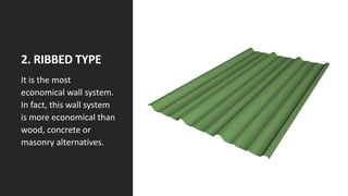 BUILDING TECHNOLOGY MODULE ONE TO 5 WALL PANEL SYSTEM | PPTX