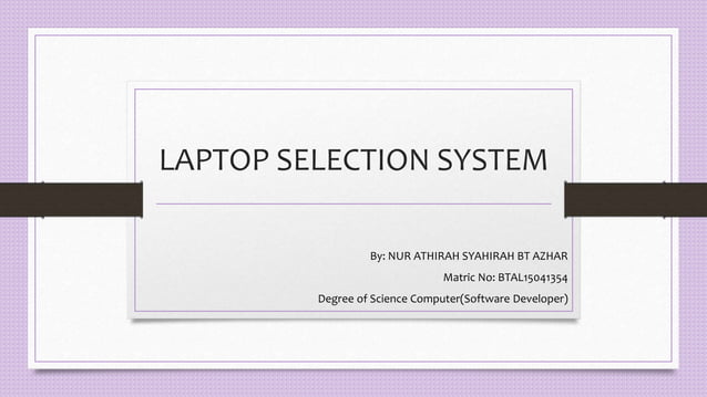 Laptop Selection System | PPTX