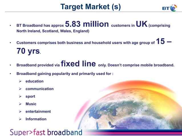 BT Broadband Strategy | PPTX | Telecommunications Industry | Industries