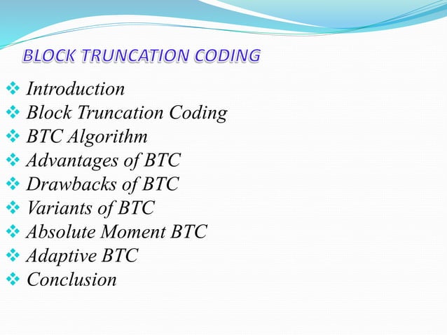 Block Truncation Coding | PPT