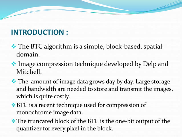 Block Truncation Coding | PPT