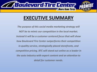 Boulevard Tire Center Social Media Strategy Project | PPTX