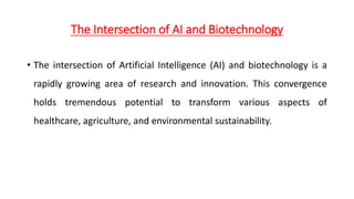 BTC 509 Intersection of AI and Biotechnolog.pptx