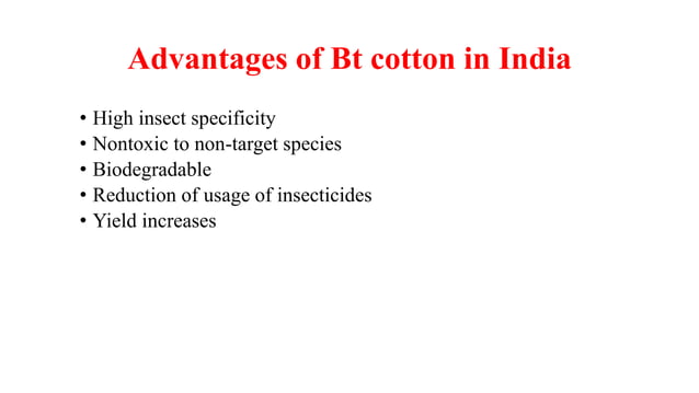 Bt cotton | PPTX | Agriculture | Industries