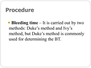 Bleddind Time Clotting Time Demonstration | PPTX