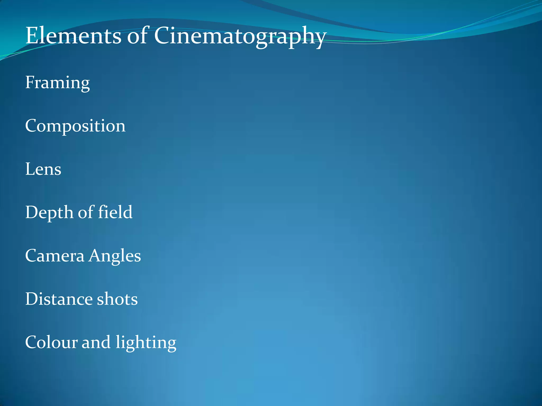 Btec film studies cinematography presentation | PPTX
