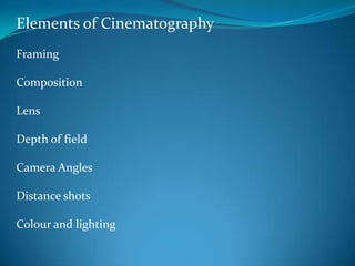 Btec film studies cinematography presentation | PPTX