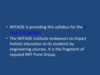 B tech cse syllabus - MITAOE | PPTX