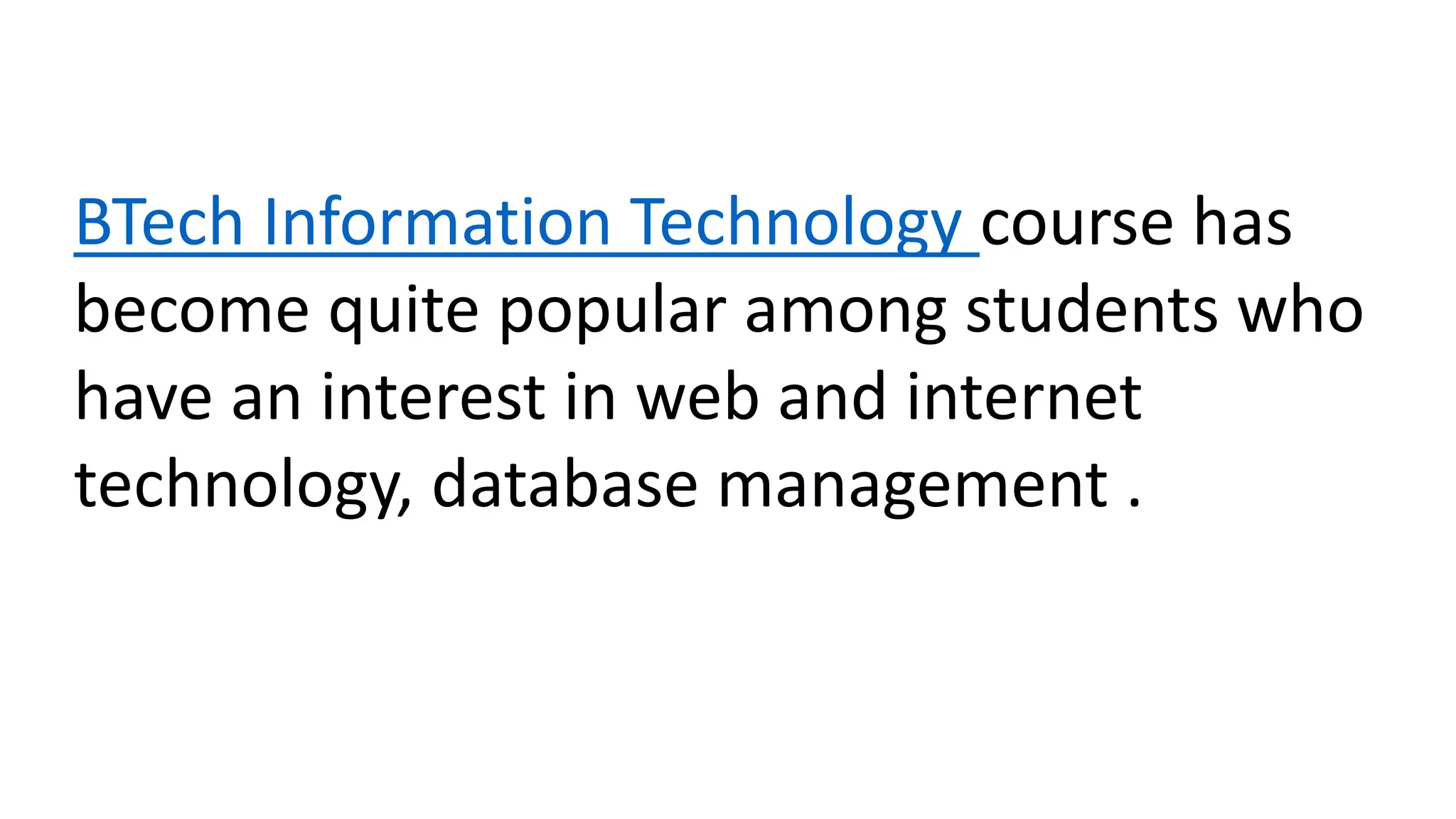 B Tech Information Technology Scope in India | PPTX