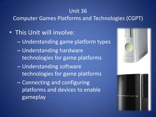 Computer Games Development & Design | PPTX