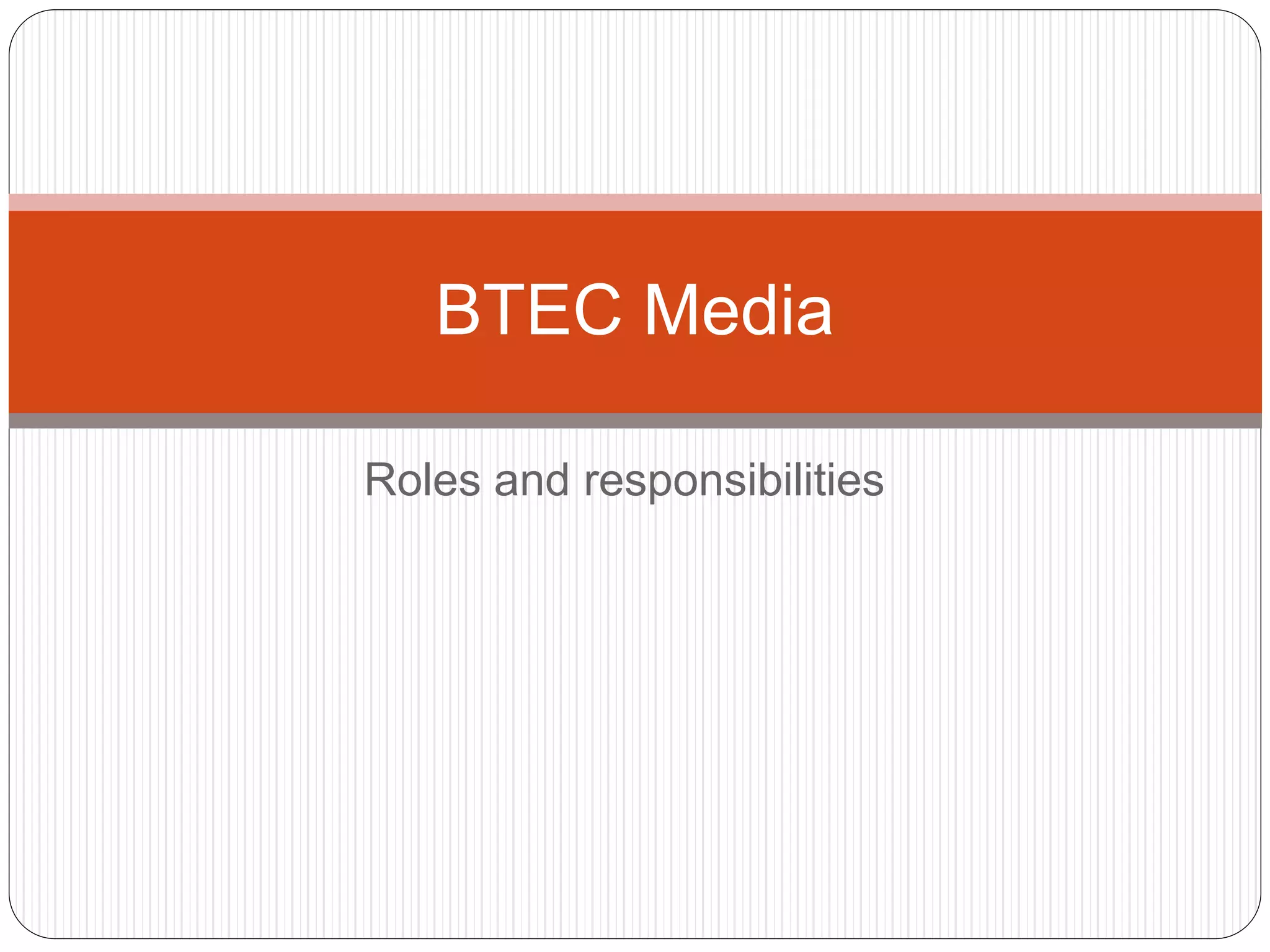 Btec media job roles ppt | PPT