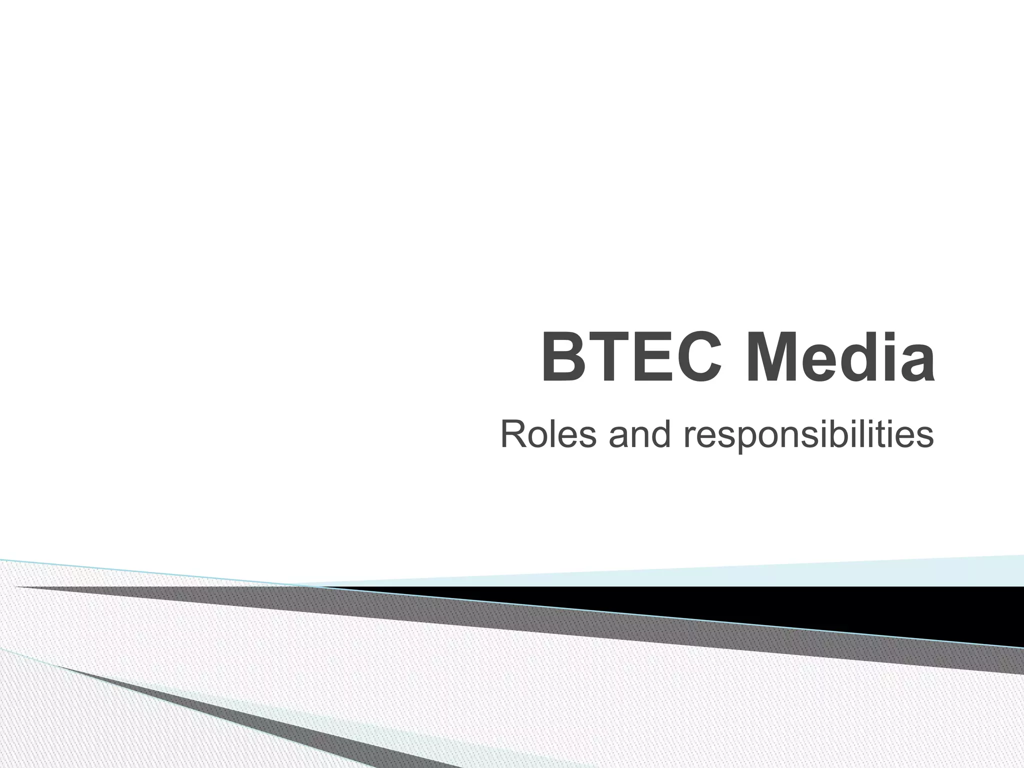 Btec media job roles ppt (2) | PPT